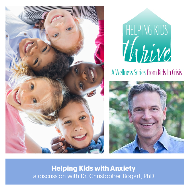 Helping Kids Thrive Webinar Series | Kids In Crisis